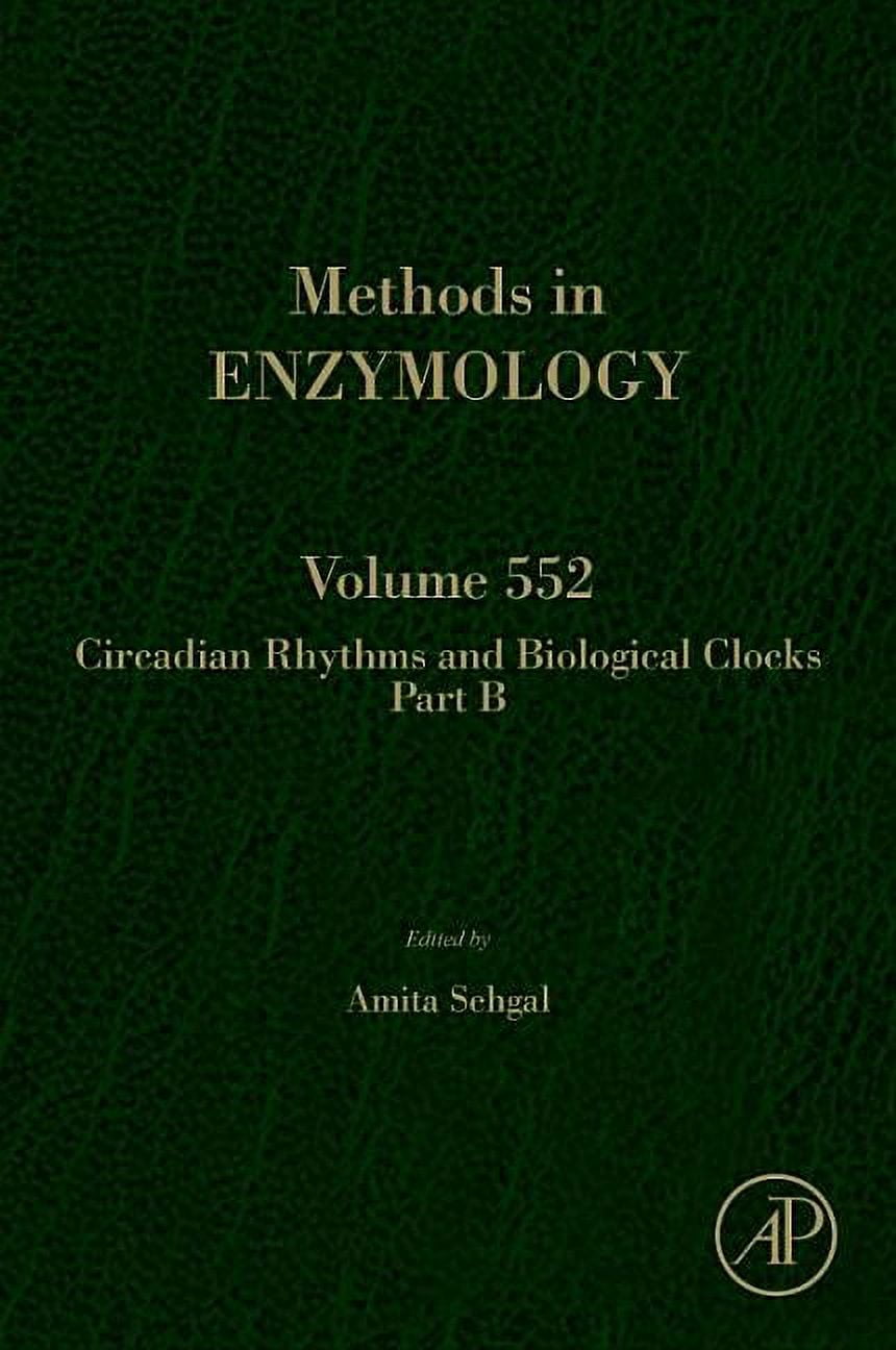 Methods in Enzymology Circadian Rhythms and Biological Clocks Part B ...