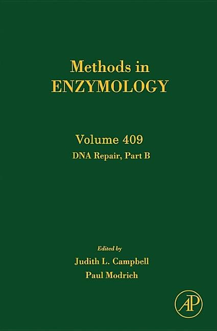Methods in Enzymology DNA Repair, Part B: Volume 409, Book 409 ...