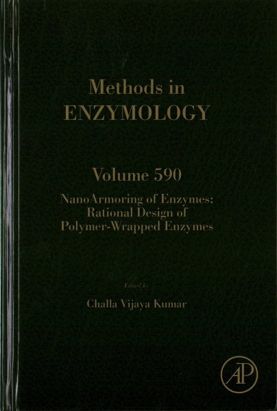 Pre-Owned Methods in Enzymology Nanoarmoring of Enzymes: Rational ...