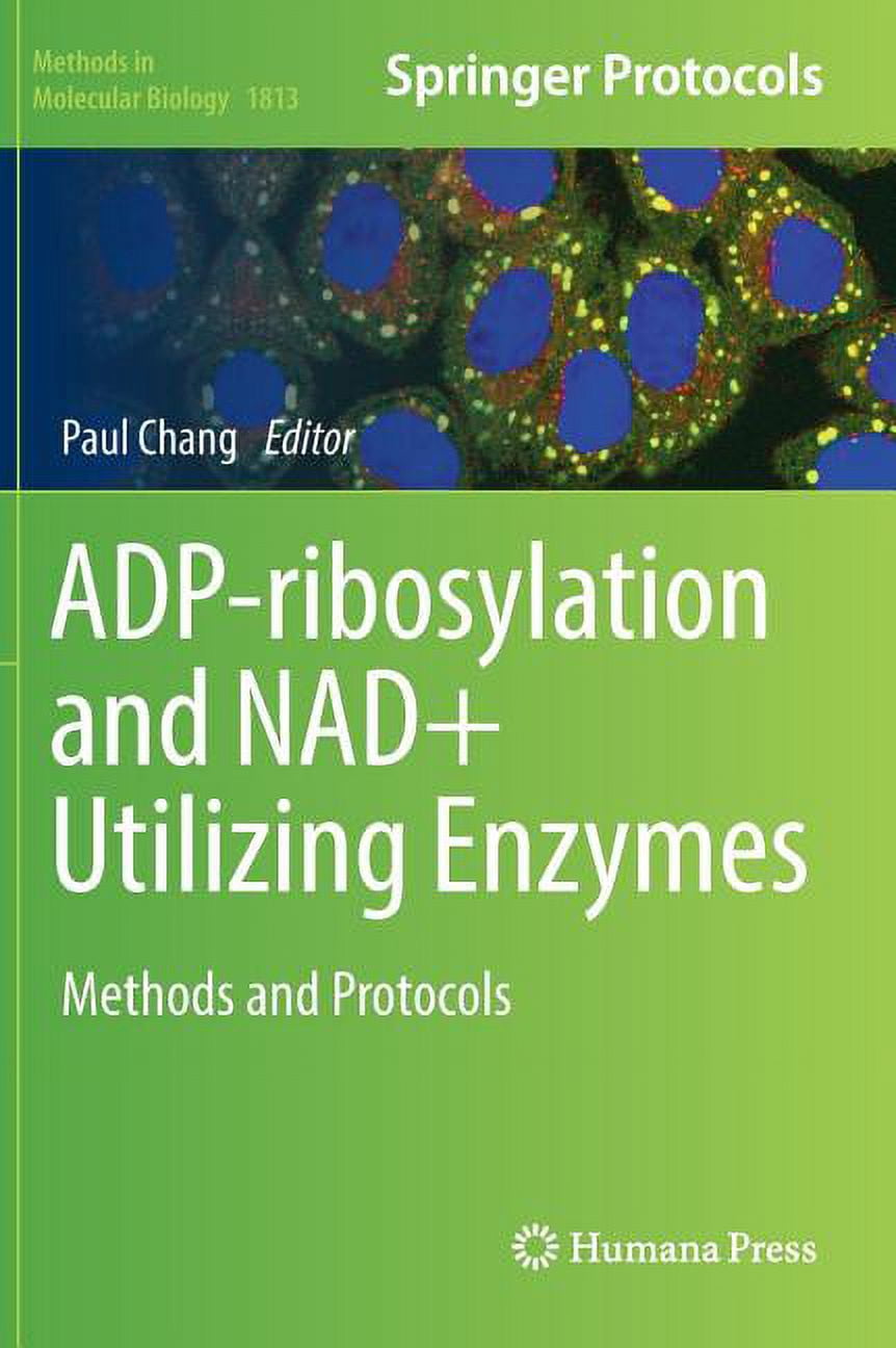 Methods in Molecular Biology Adp-Ribosylation and Nad+ Utilizing ...