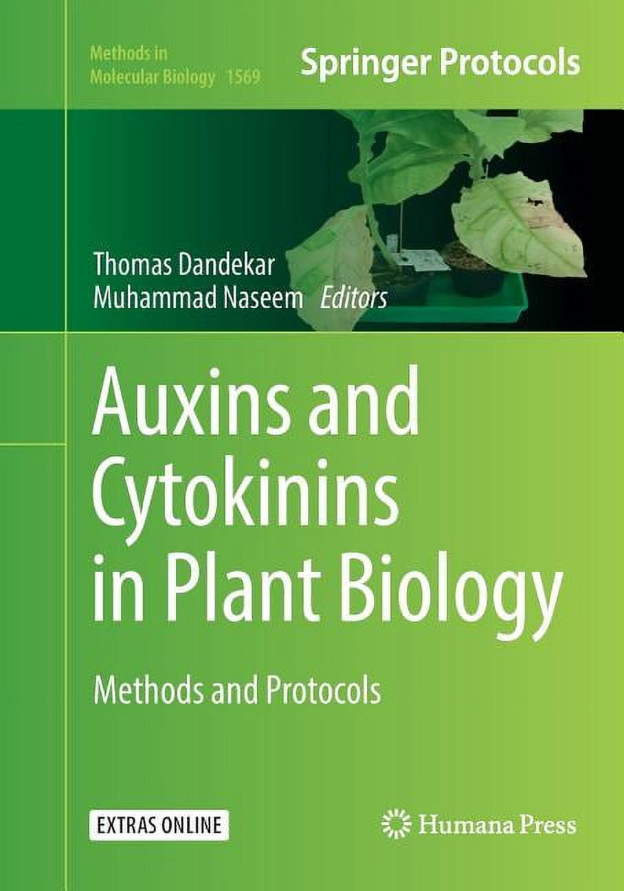 Methods in Molecular Biology: Auxins and Cytokinins in Plant Biology ...