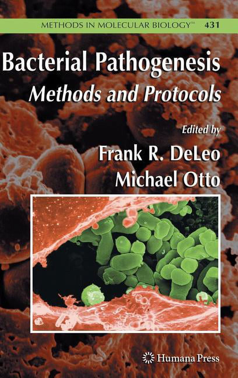 Methods in Molecular Biology Bacterial Pathogenesis: Methods and Protocols, Book 431, (Hardcover ...