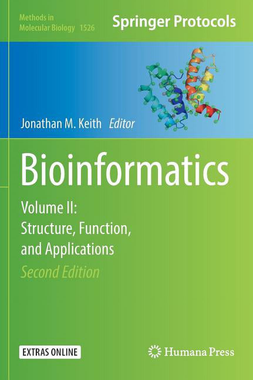 Methods in Molecular Biology: Bioinformatics: Volume II: Structure ...
