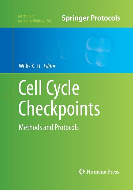 Methods in Molecular Biology Cell Cycle Checkpoints: Methods and ...