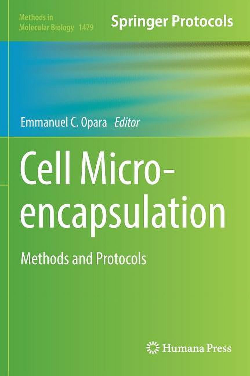 Methods in Molecular Biology: Cell Microencapsulation: Methods and ...