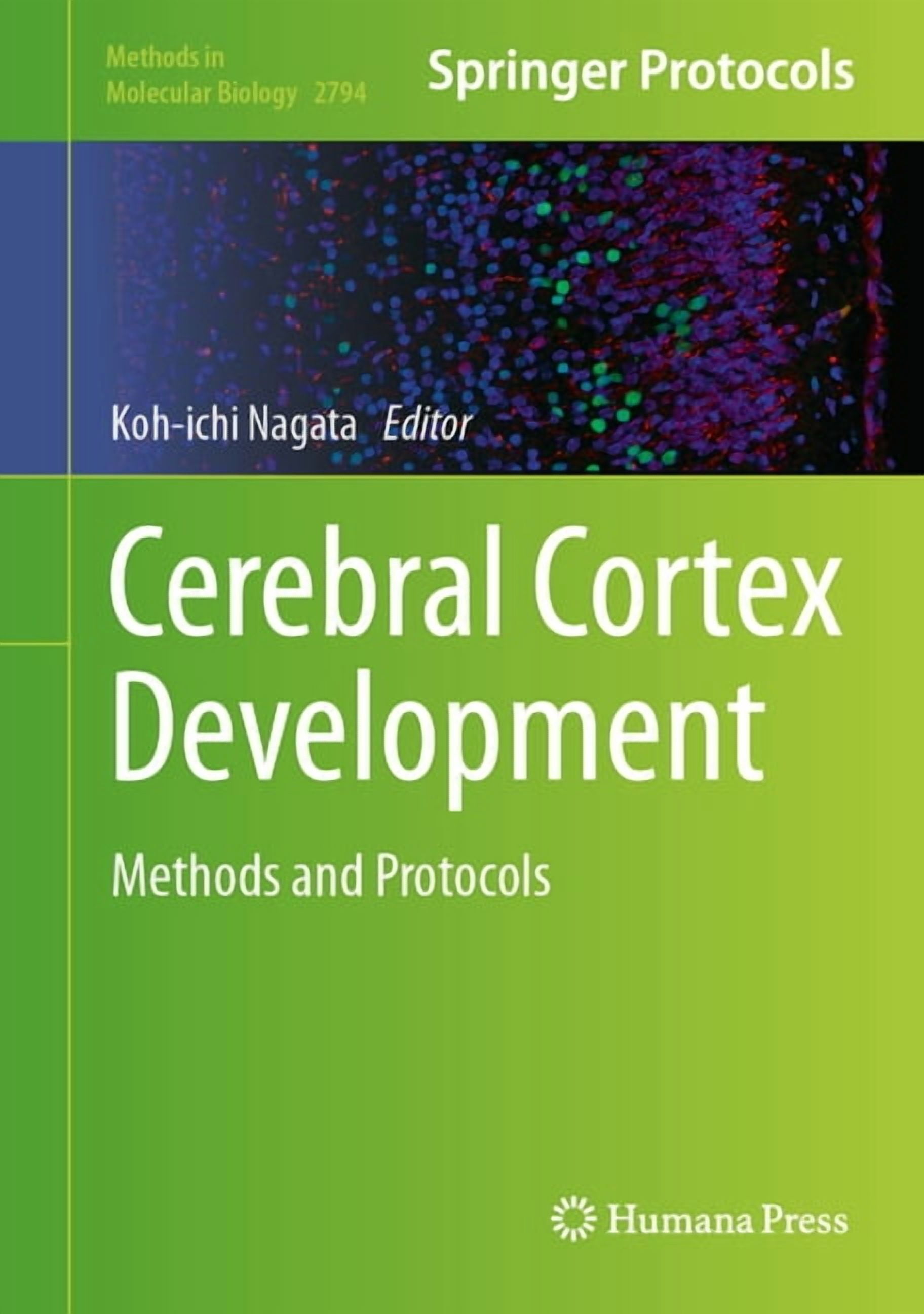 Methods in Molecular Biology Cerebral Cortex Development: Methods and ...