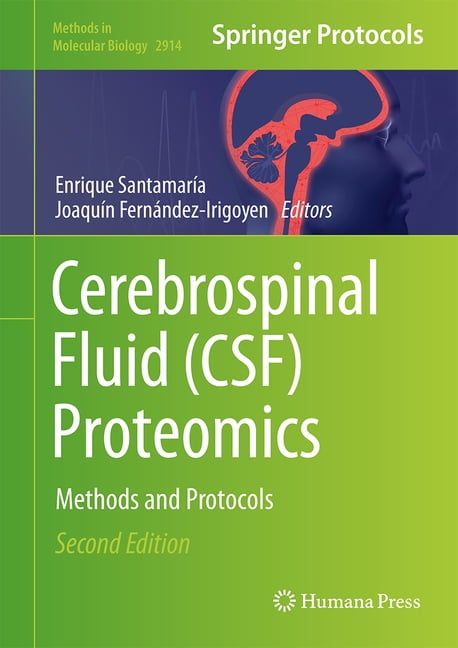 Methods in Molecular Biology Cerebrospinal Fluid (Csf) Proteomics: Methods and Protocols, Book ...