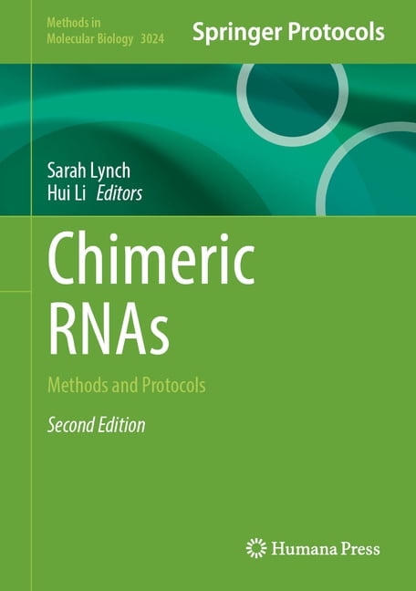Methods in Molecular Biology Chimeric Rnas: Methods and Protocols, Book ...