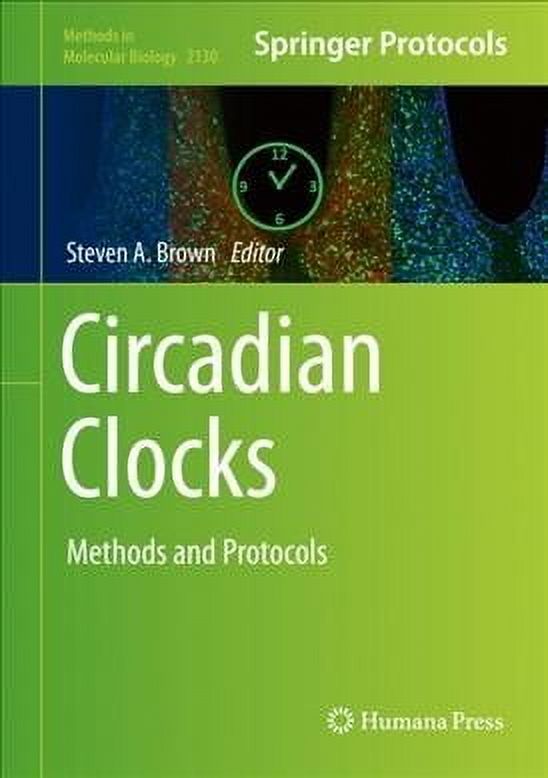 Methods in Molecular Biology: Circadian Clocks: Methods and Protocols ...