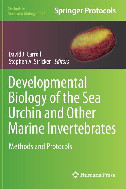 Methods in Molecular Biology Developmental Biology of the Sea Urchin ...