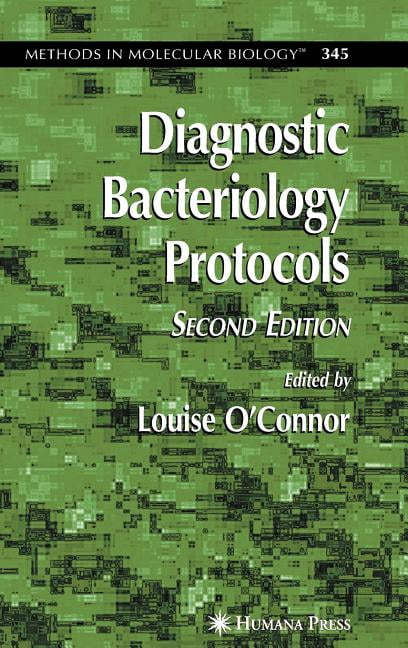 Methods in Molecular Biology: Diagnostic Bacteriology Protocals ...