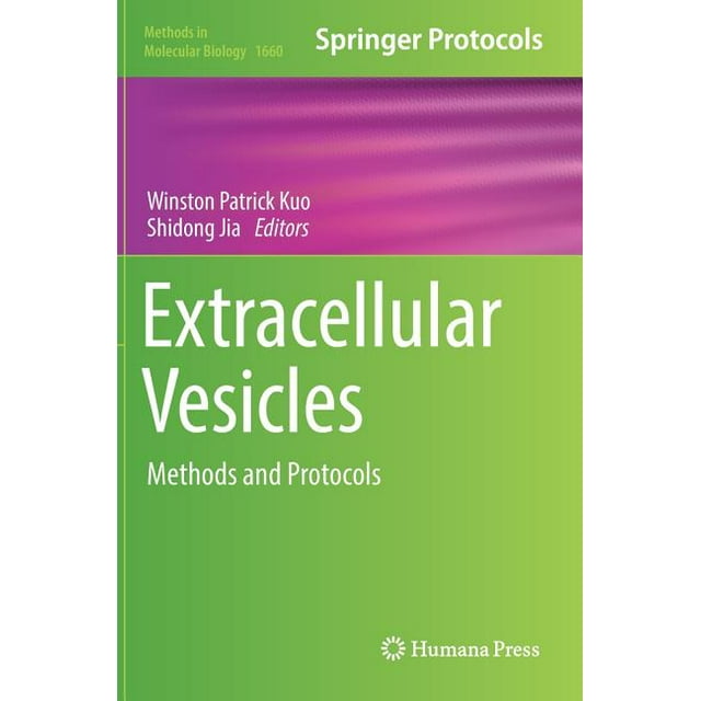 Methods in Molecular Biology: Extracellular Vesicles: Methods and ...