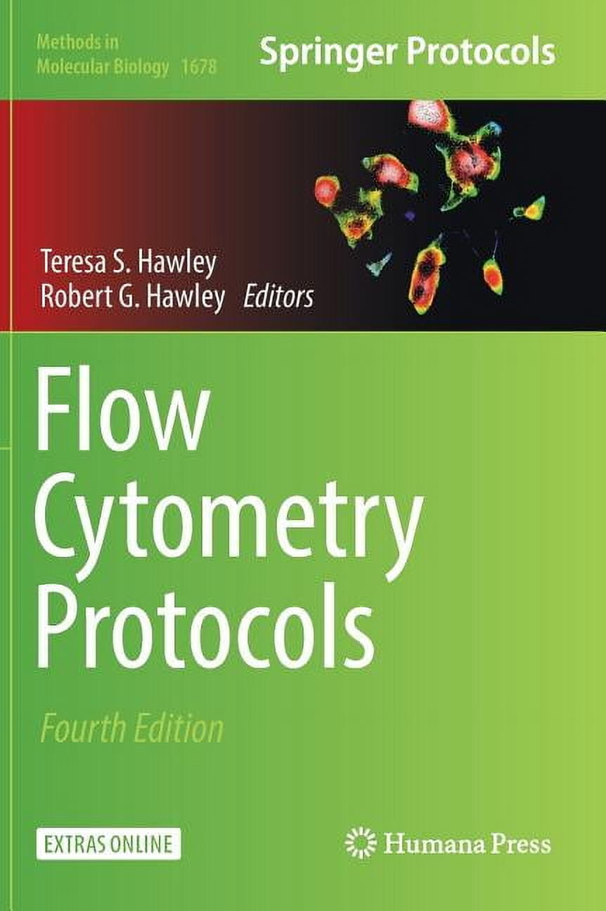 Methods in Molecular Biology Flow Cytometry Protocols, Book 1678 ...