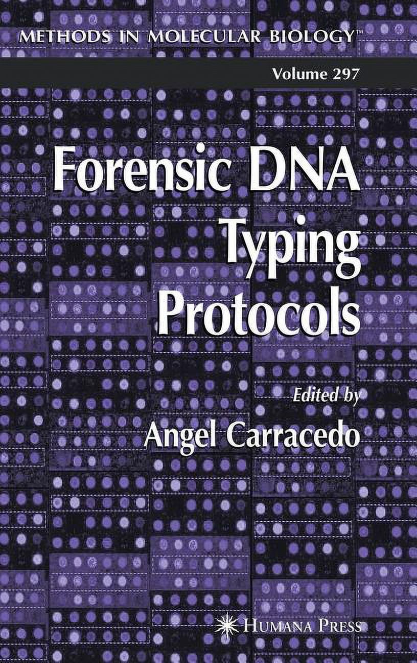 Methods in Molecular Biology: Forensic DNA Typing Protocols (Hardcover ...