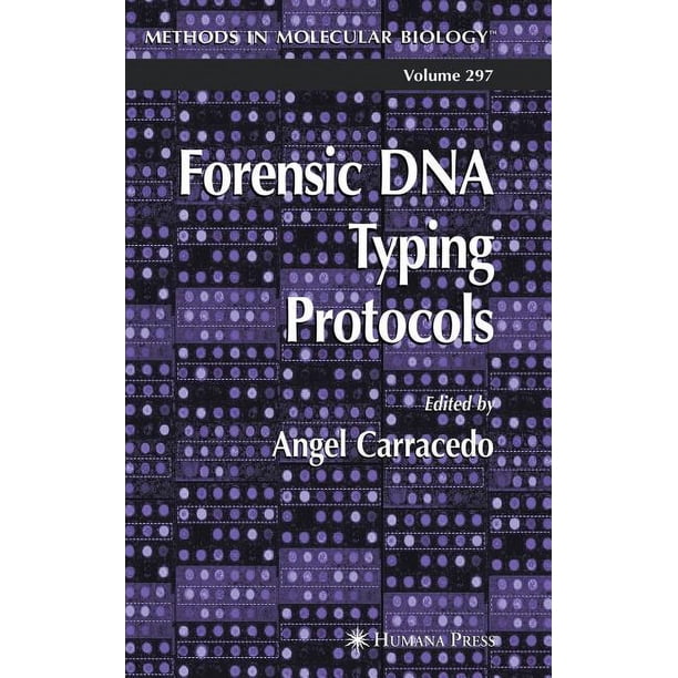 Methods in Molecular Biology: Forensic DNA Typing Protocols (Hardcover ...