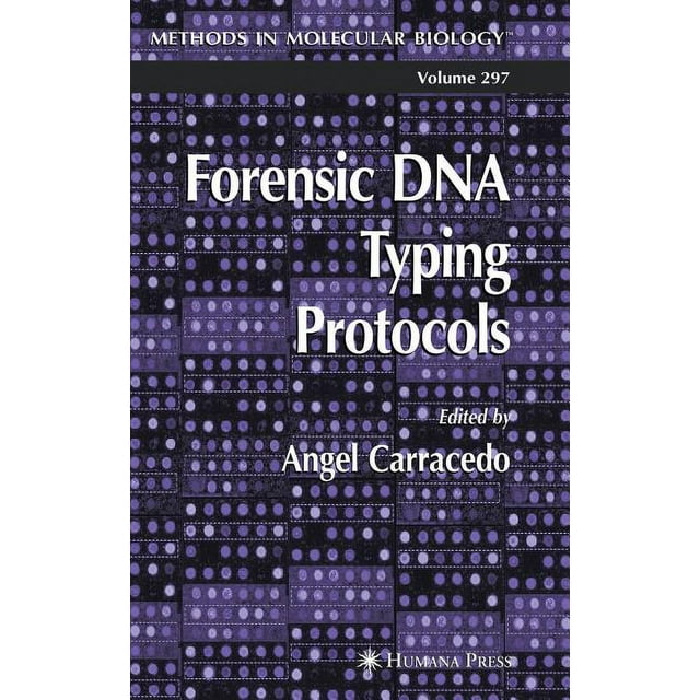 Methods in Molecular Biology: Forensic DNA Typing Protocols (Hardcover ...