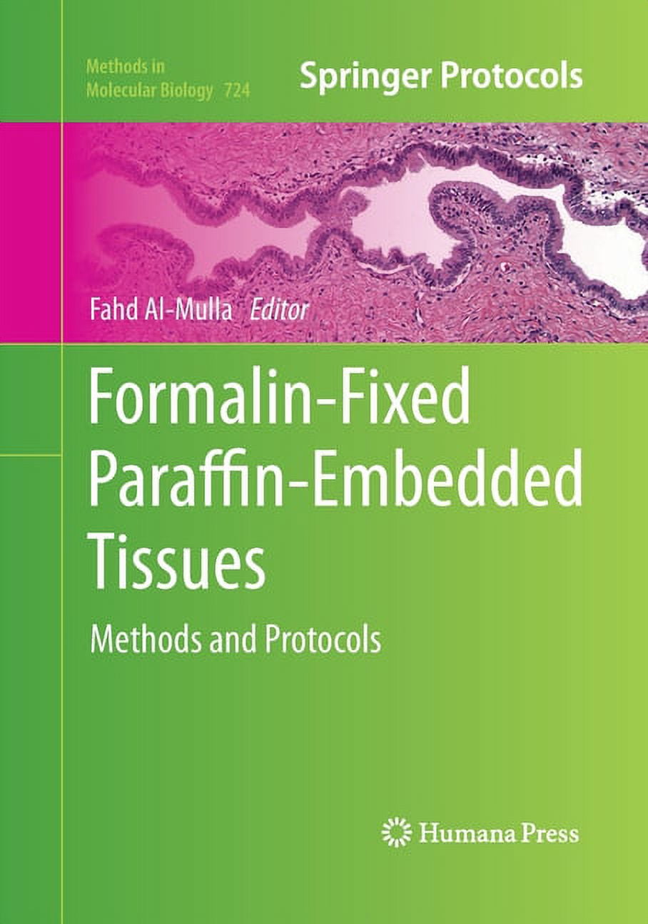Methods in Molecular Biology Formalin-Fixed Paraffin-Embedded Tissues ...