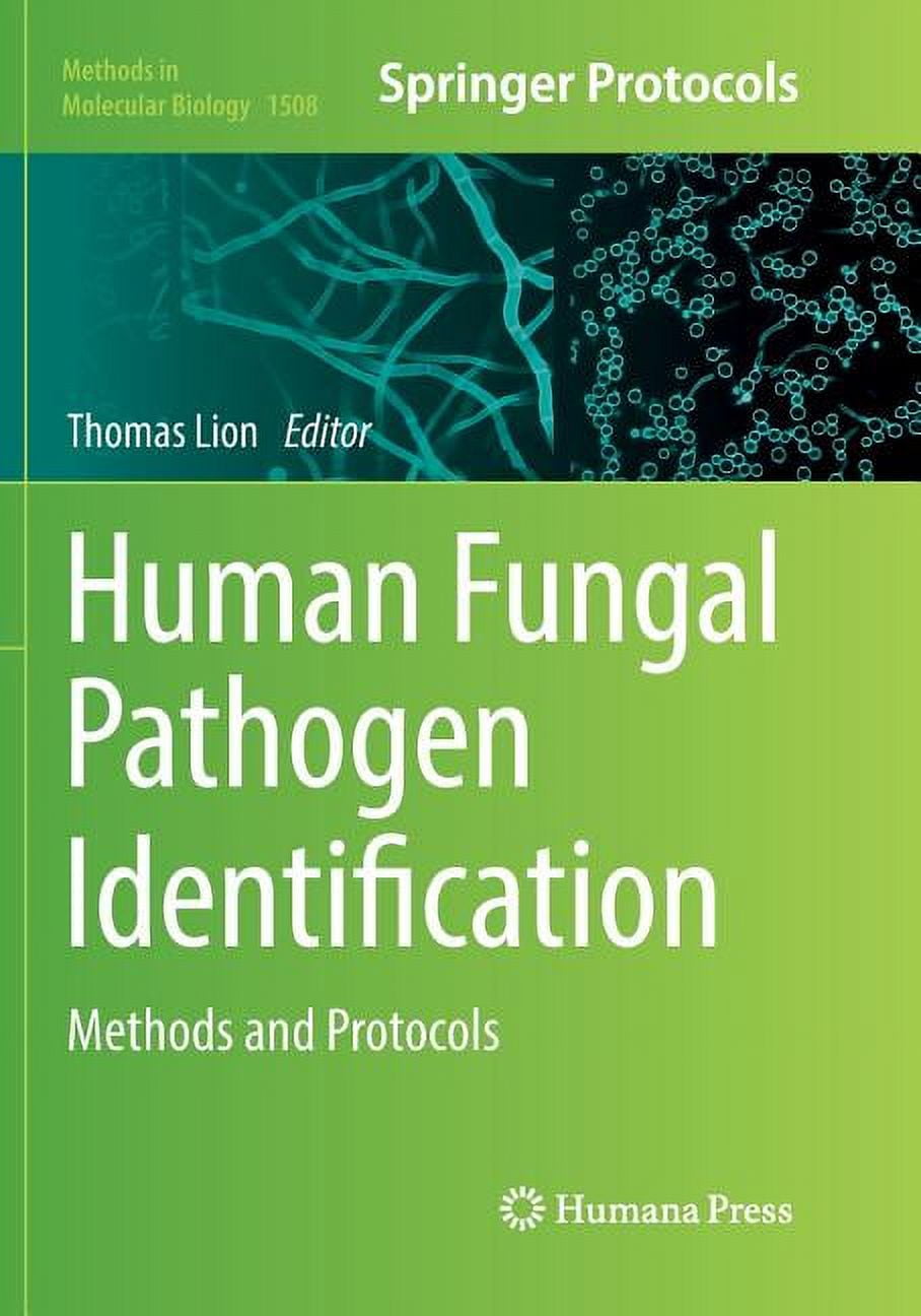 Methods in Molecular Biology: Human Fungal Pathogen Identification ...