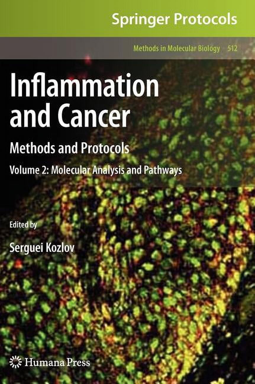 Methods in Molecular Biology Inflammation and Cancer: Methods and Protocols: Volume 2, Molecular ...