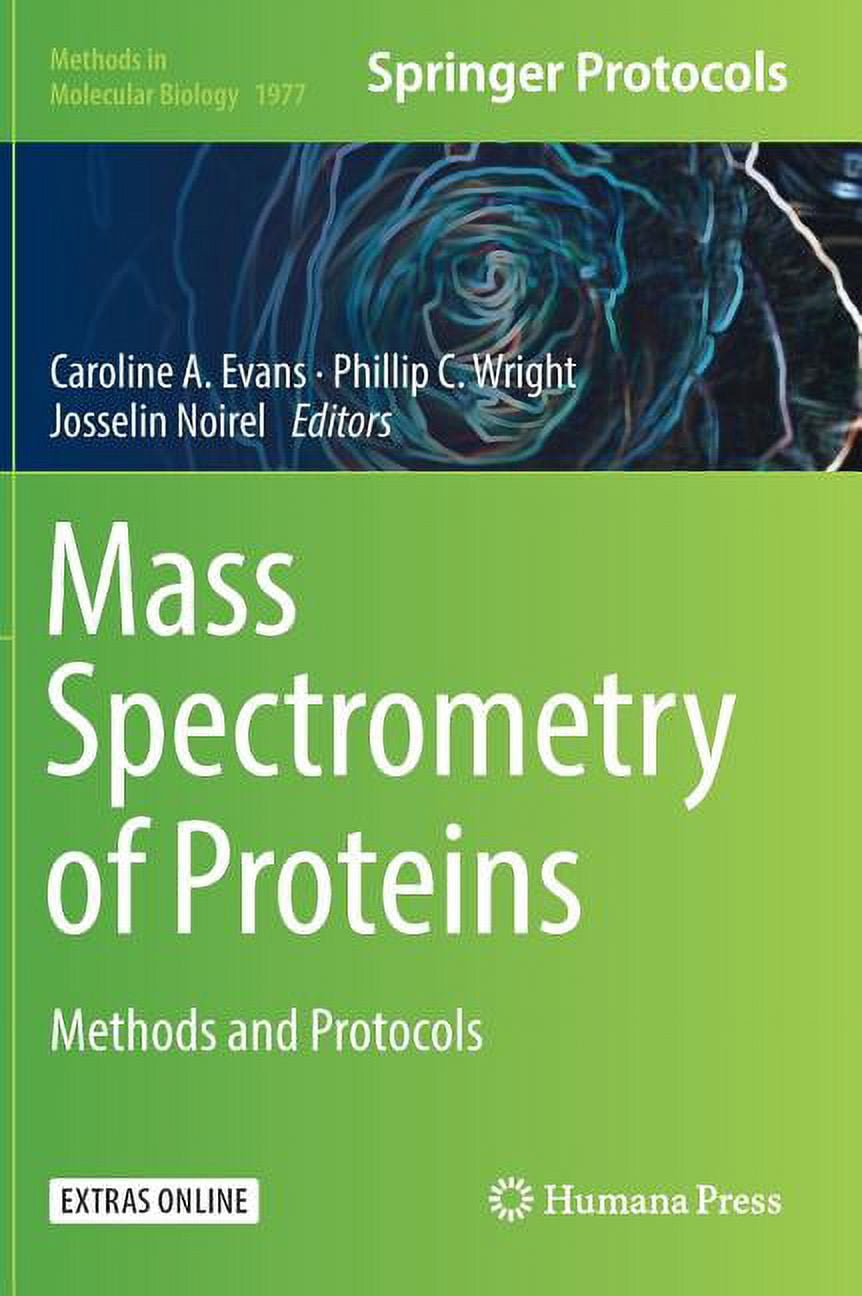 Methods in Molecular Biology Mass Spectrometry of Proteins: Methods and ...