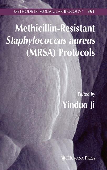 Methods in Molecular Biology: Methicillin-Resistant Staphylococcus ...