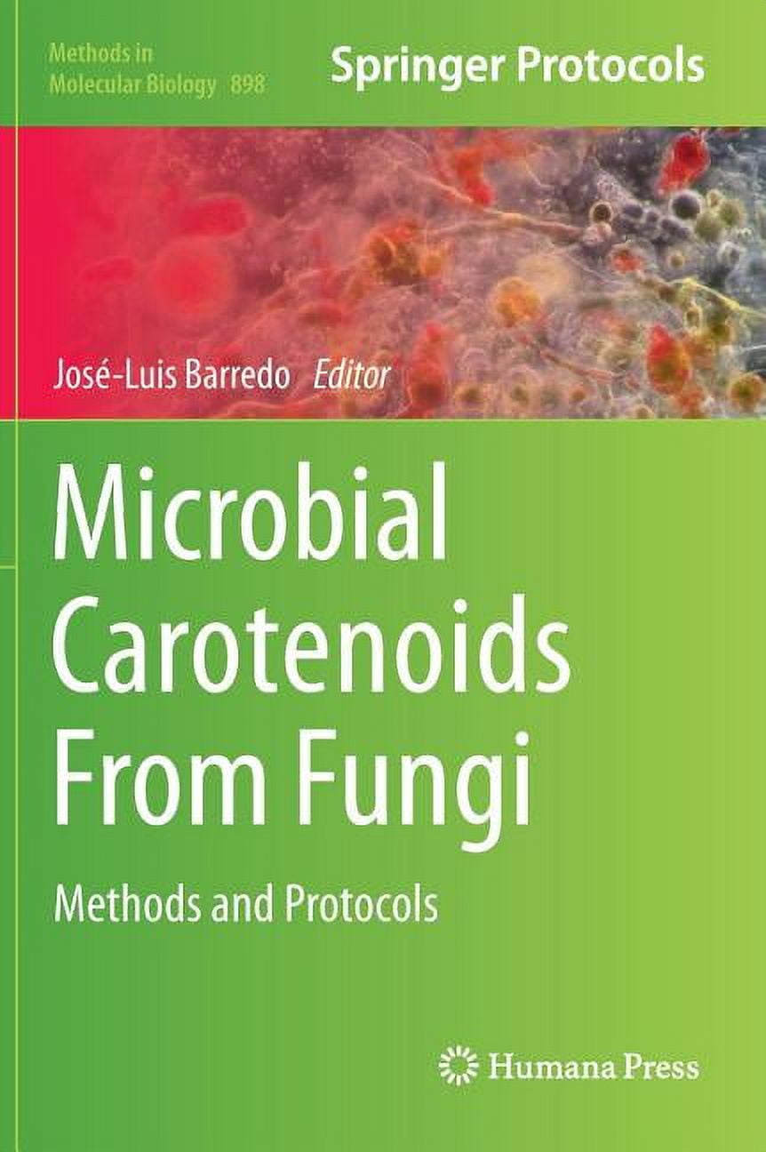 Methods in Molecular Biology Microbial Carotenoids from Fungi: Methods ...