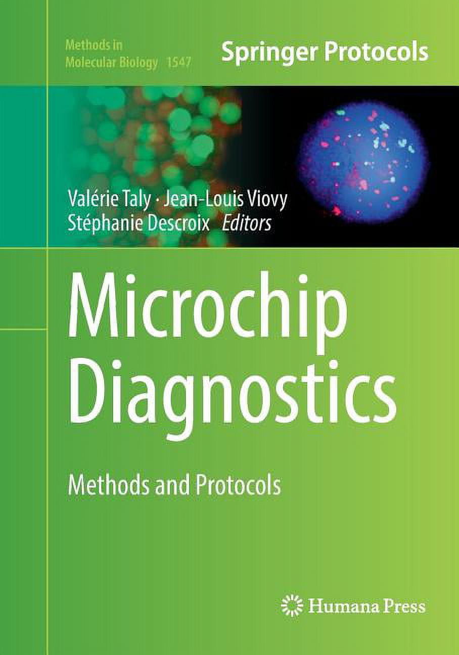 Methods in Molecular Biology: Microchip Diagnostics: Methods and ...