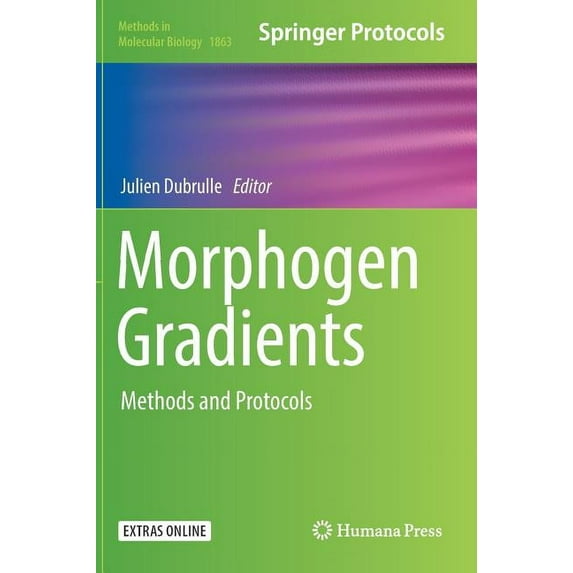 Methods in Molecular Biology: Morphogen Gradients: Methods and ...