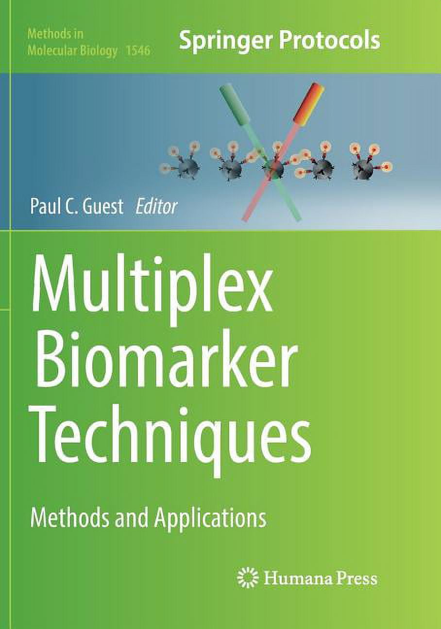 Methods in Molecular Biology: Multiplex Biomarker Techniques: Methods ...