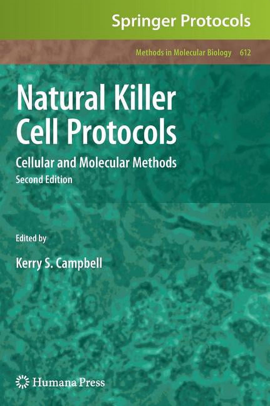 Methods in Molecular Biology Natural Killer Cell Protocols: Cellular ...