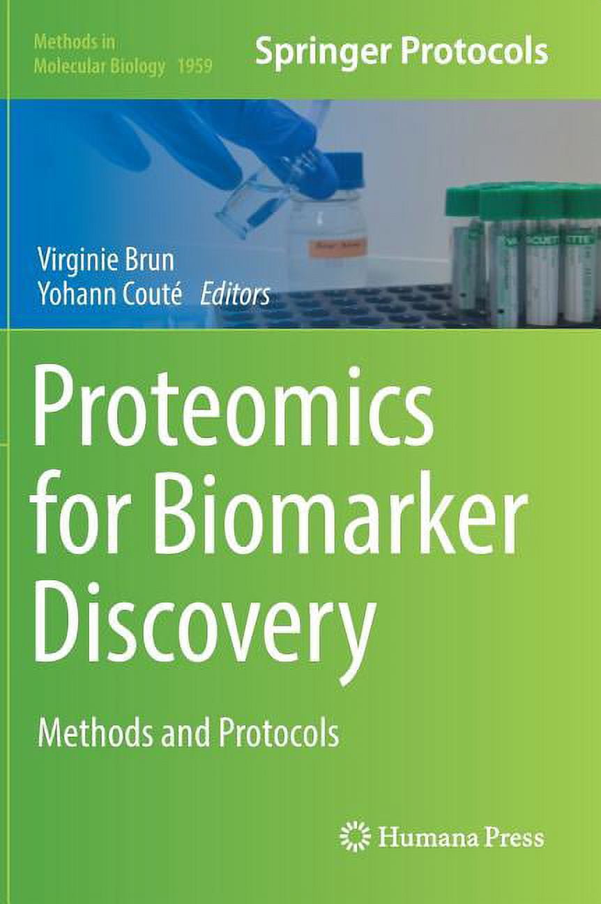 Methods in Molecular Biology: Proteomics for Biomarker Discovery ...