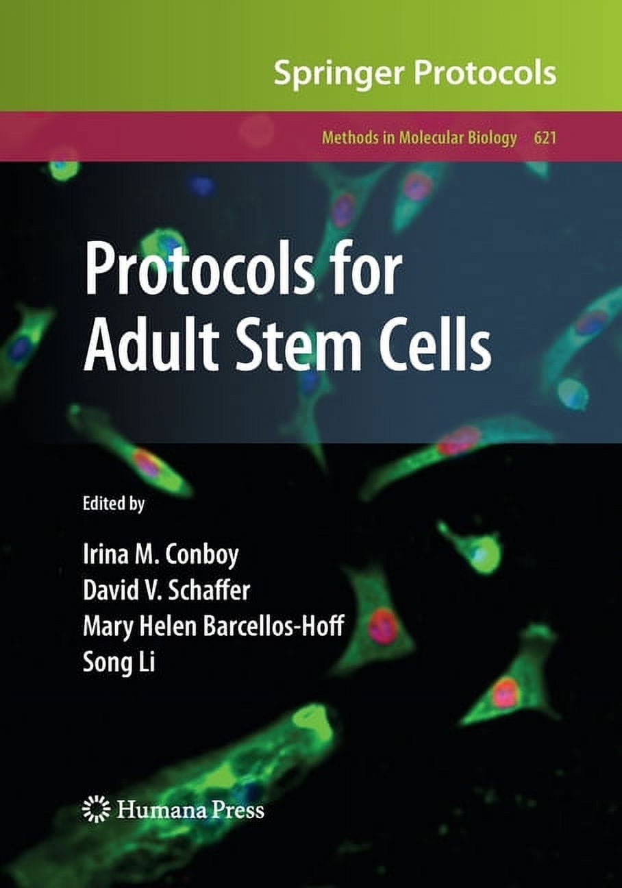 Methods in Molecular Biology Protocols for Adult Stem Cells, Book 621 ...