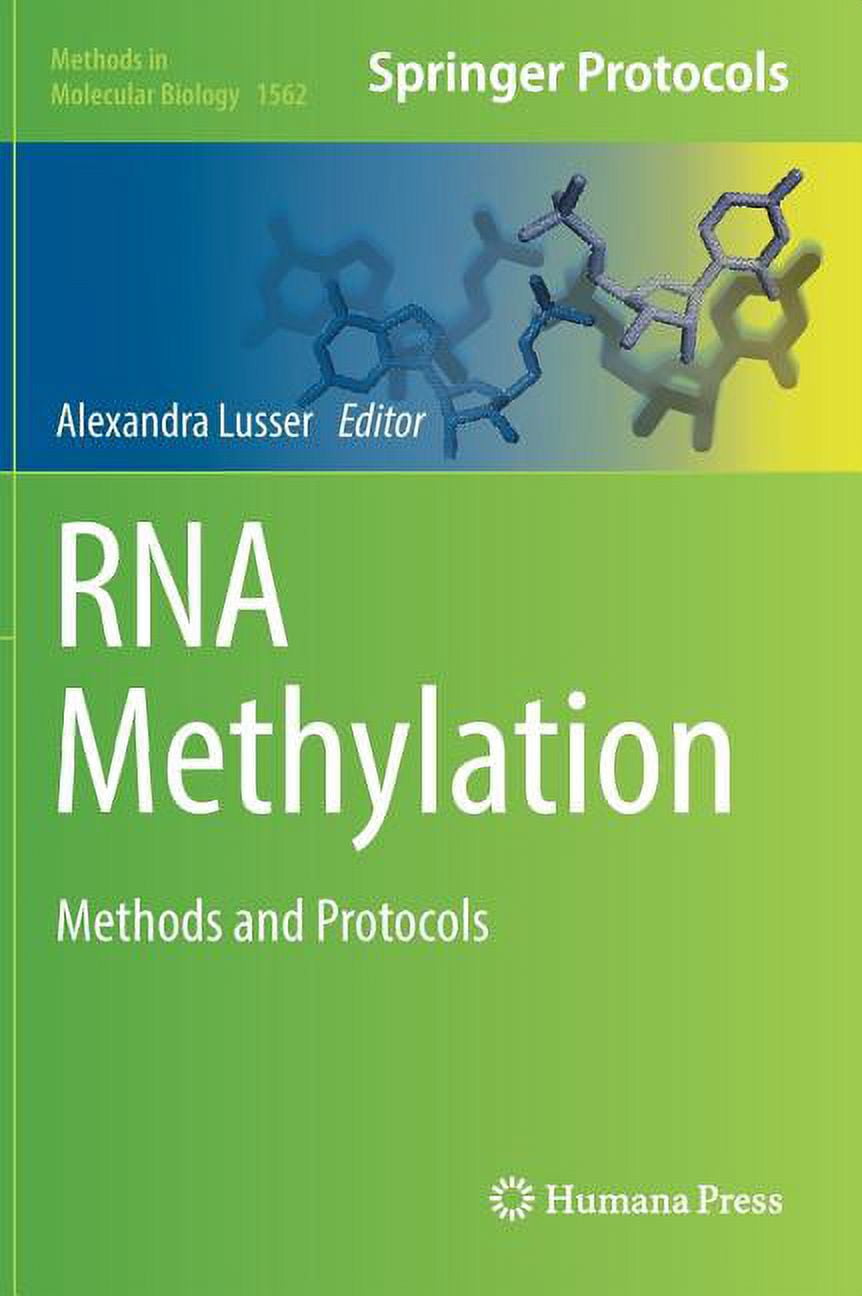 Methods in Molecular Biology: RNA Methylation: Methods and Protocols ...