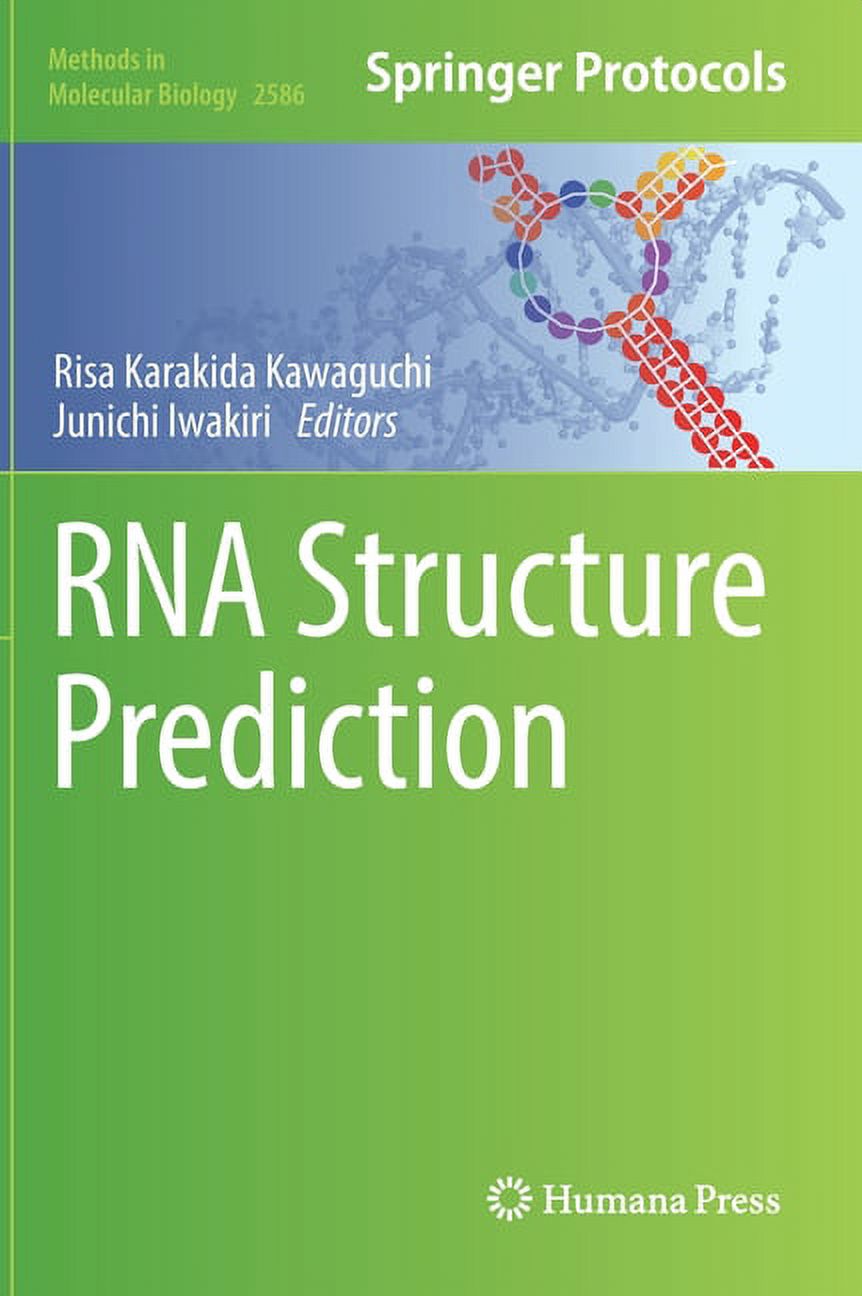 Methods in Molecular Biology RNA Structure Prediction, Book 2586 ...