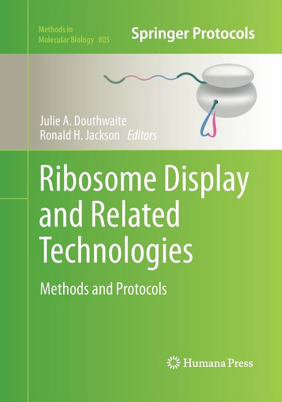Methods in Molecular Biology: Ribosome Display and Related Technologies ...