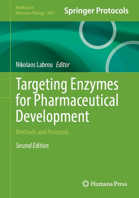 Methods in Molecular Biology Targeting Enzymes for Pharmaceutical ...