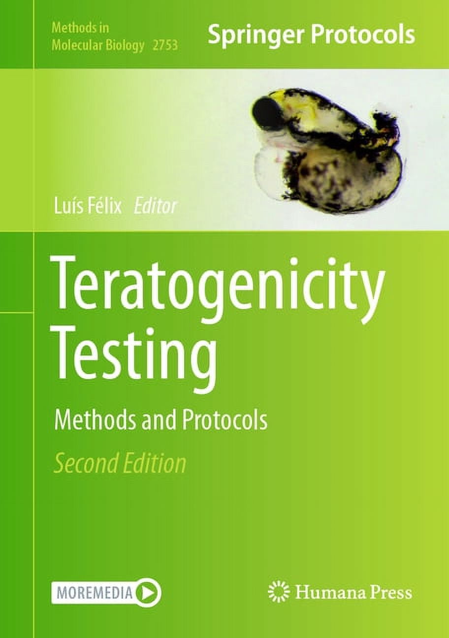 Methods in Molecular Biology Teratogenicity Testing: Methods and ...
