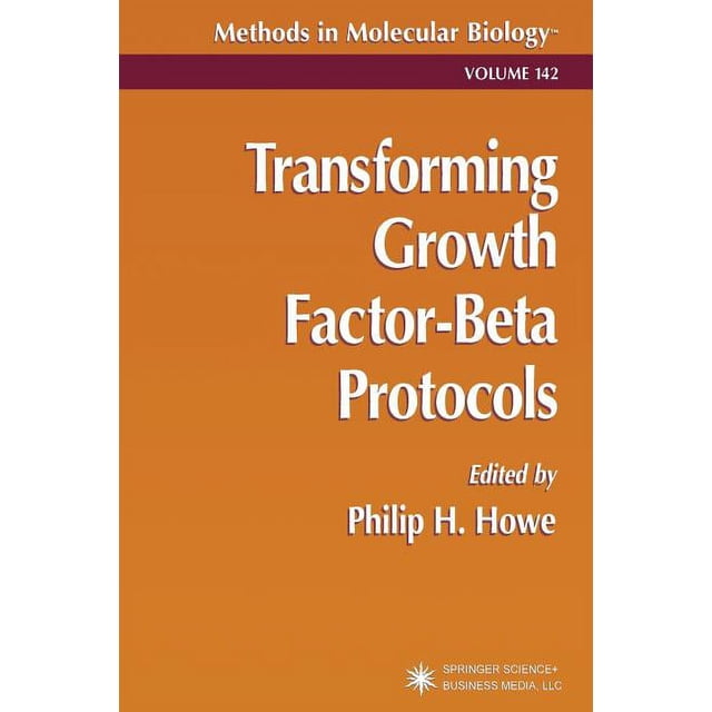 Methods in Molecular Biology Transforming Growth Factor-Beta Protocols ...