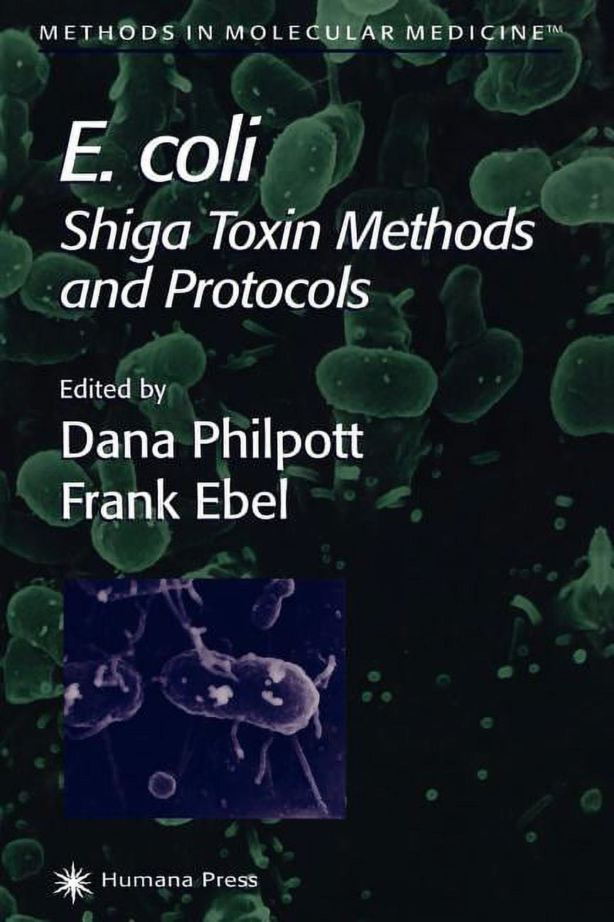 Methods in Molecular Medicine: E. Coli: Shiga Toxin Methods and ...