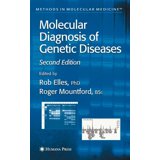 Methods in Molecular Medicine: Molecular Diagnosis of Genetic Diseases ...