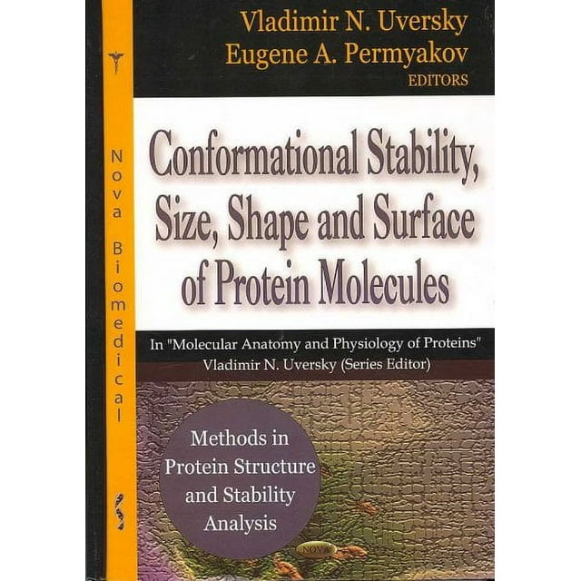 Methods in Protein Structure and Stability Analysis : Conformational Stability, Size, Shape and ...