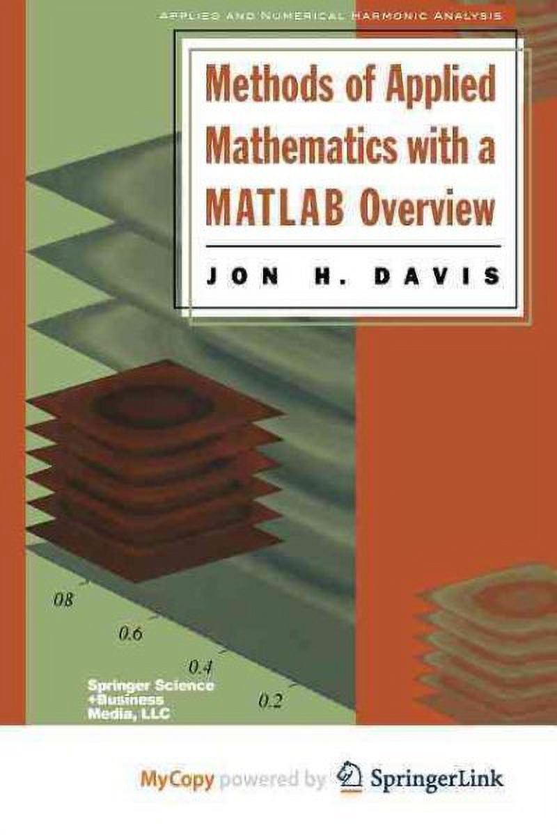 Methods of Applied Mathematics with a MATLAB Overview - Walmart.com