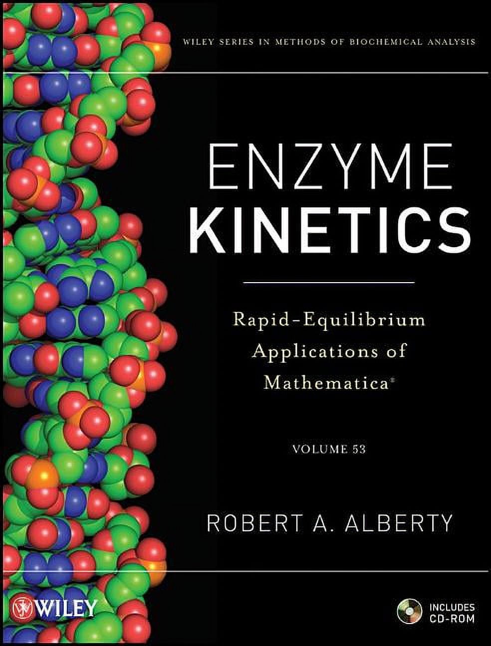 Methods of Biochemical Analysis Enzyme Kinetics: Rapid-Equilibrium Applications of Mathematica ...