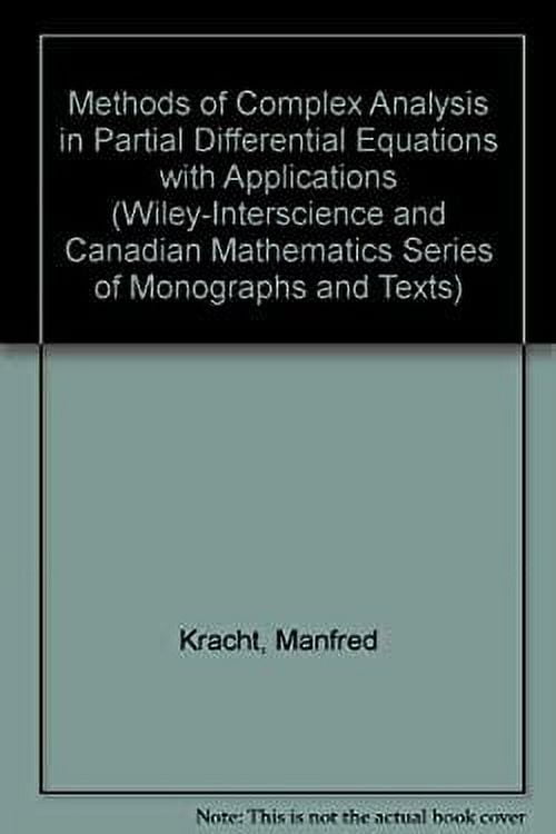 Pre-Owned Methods of Complex Analysis in Partial Differential Equations with Applications ...
