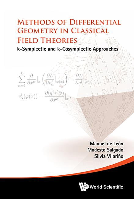 Methods of Differential Geometry in Classical Field Theories: K ...