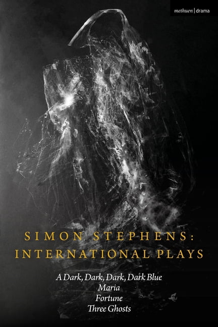 Methuen Drama Play Collections Simon Stephens International Plays: A ...