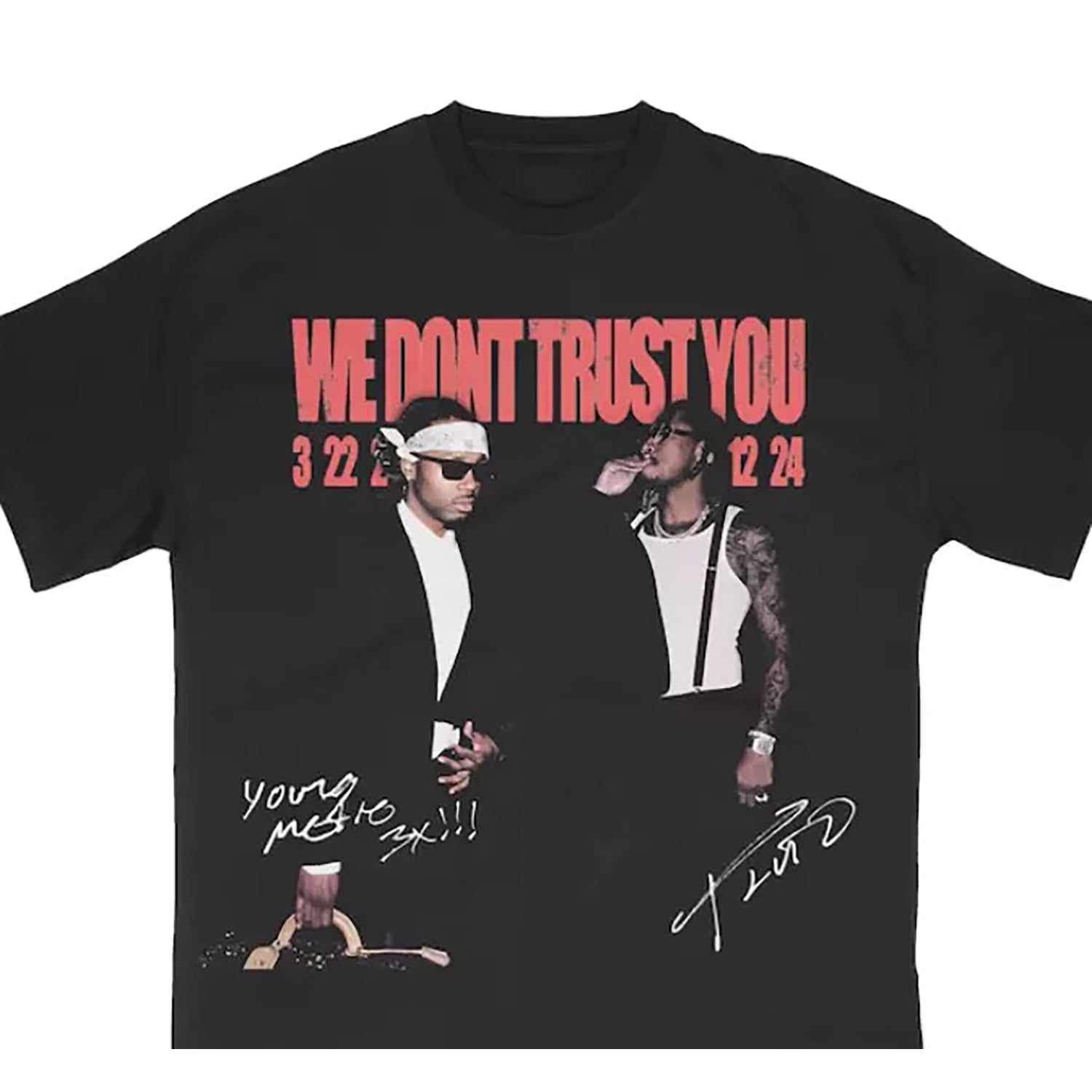 Metro Boomin And Future Shirt, We Don'T Trust You Shirt, Hip Hop Merch ...