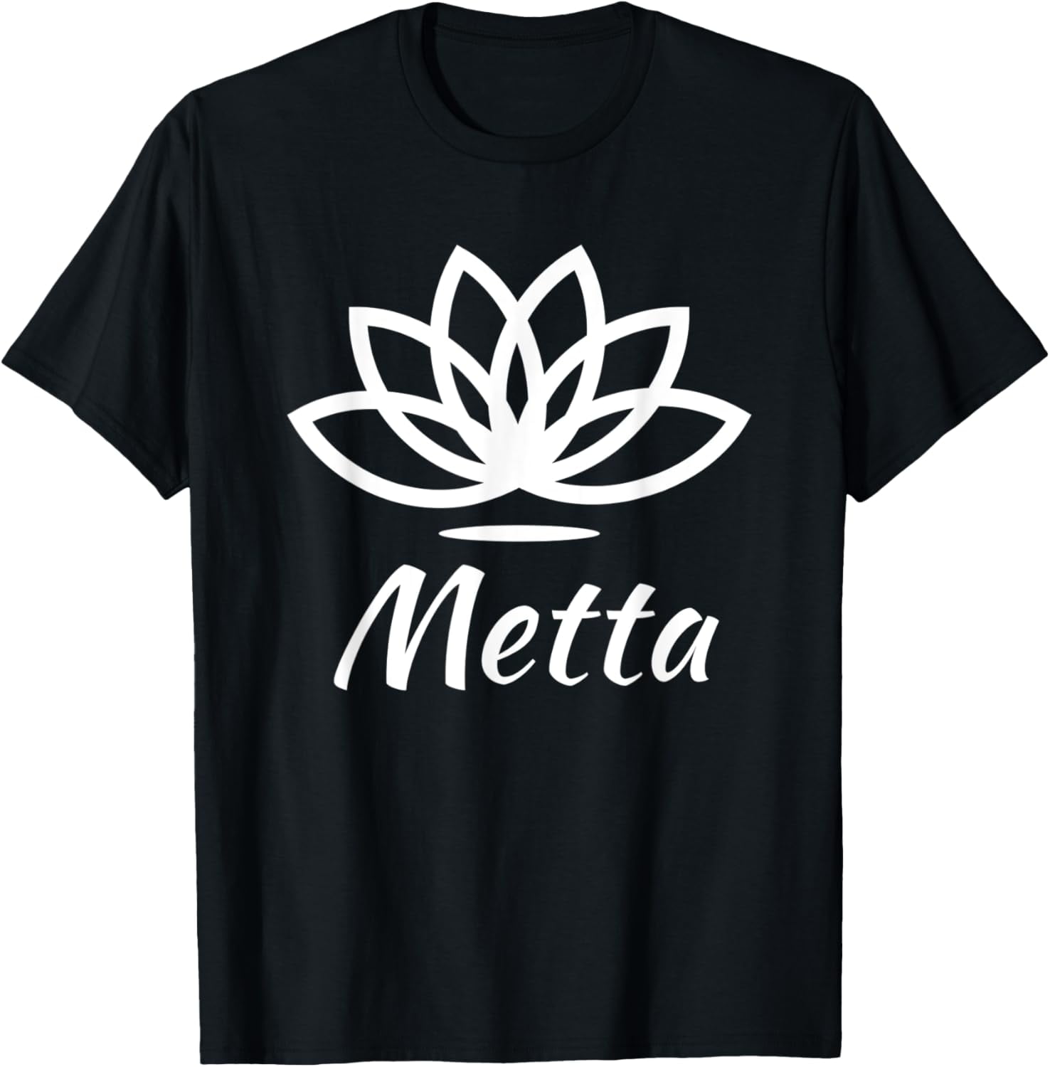 Metta Lotus Flower Buddha Buddhism Buddhist: Loving Kindness T-Shirt ...