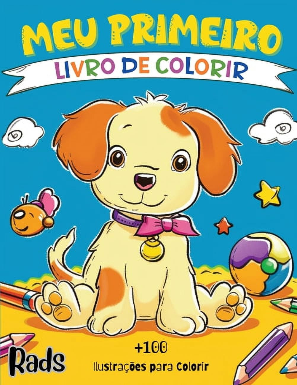 Meu Primeiro Livro de Colorir: +100 Ilustrações Educacionais de Animais ...