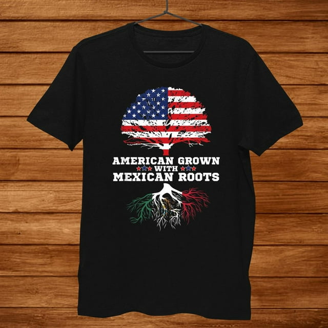 Mexican American Shirt American Grown With Mexican Roots Men Gift Black ...